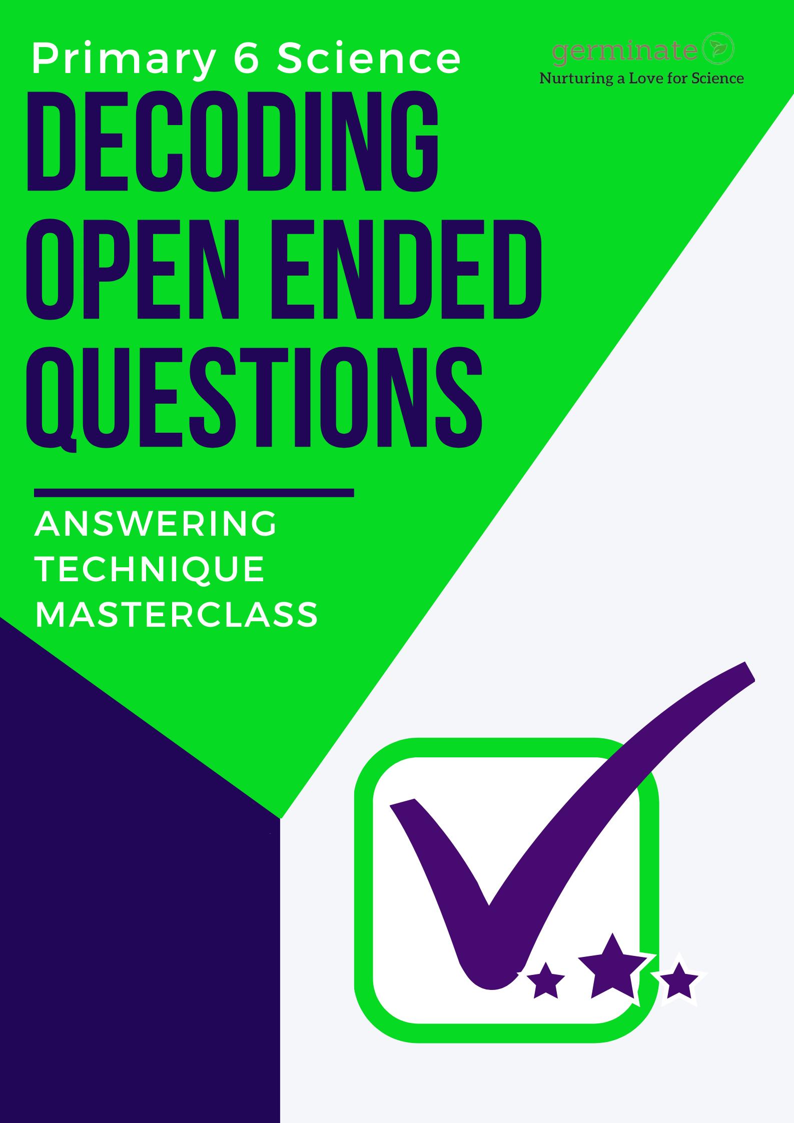 P6 Decoding Open Ended Questions Masterclass | Germinate Learning